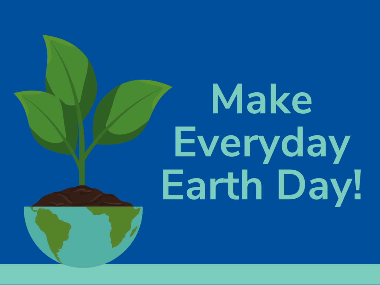 10 Ways to Make Everyday Earth Day - Diventures 10 Ways to Make Everyday Earth Day - Diventures