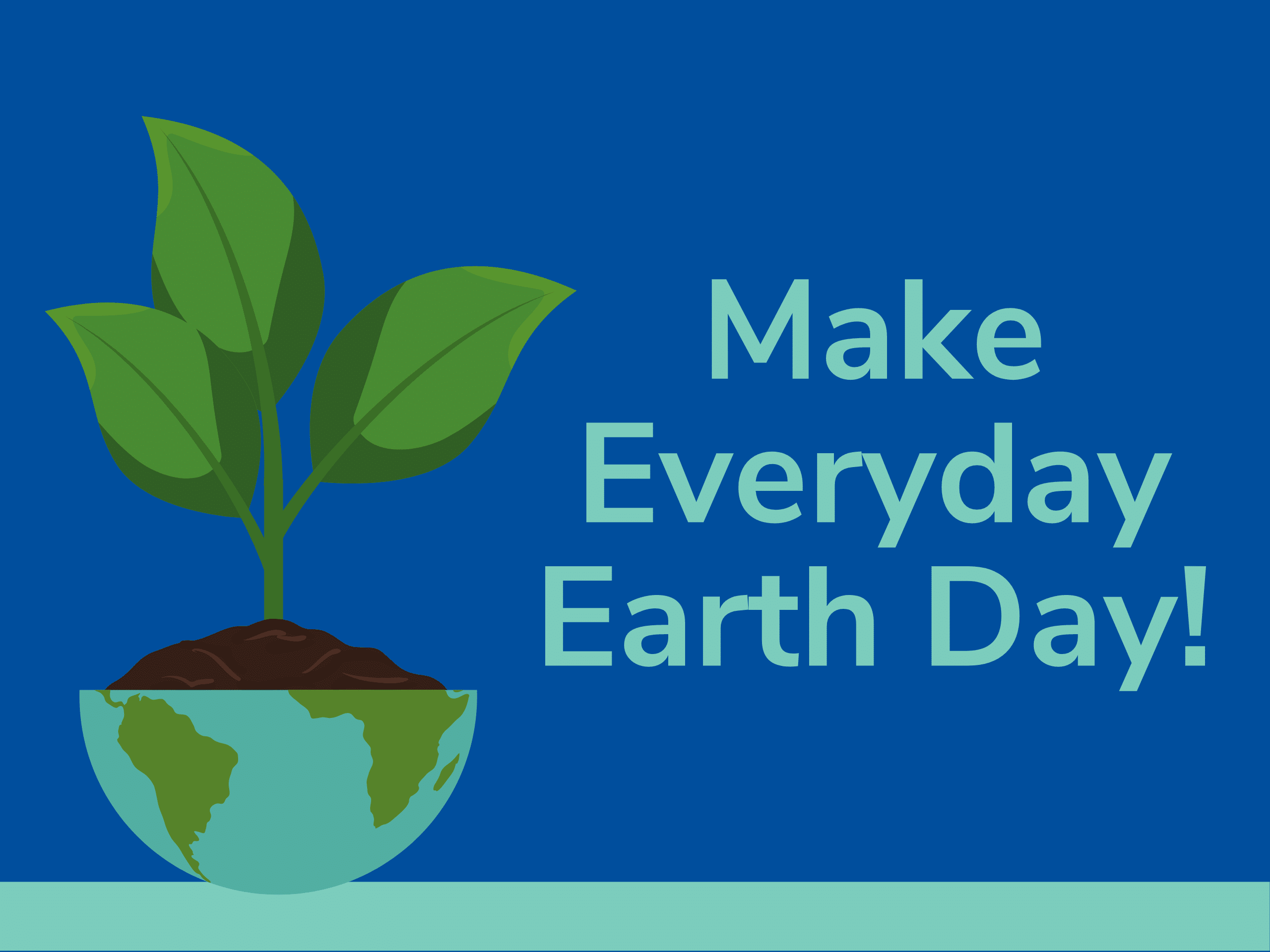 10 Ways To Make Everyday Earth Day Diventures 10 Ways To Make Everyday Earth Day Diventures